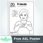 Free ASL Sign Poster - BW Friends - Sign Language Designs