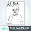 Free ASL Sign Poster - BW Frog - Sign Language Designs