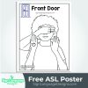Free ASL Sign Poster - BW Front Door - Sign Language Designs