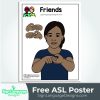 Free ASL Sign Poster - Friends - Sign Language Designs