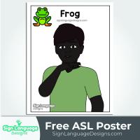 Free ASL Sign Poster - Frog - Sign Language Designs