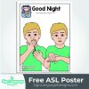 Free ASL Sign Poster - Good Night - Sign Language Designs