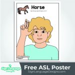 Free ASL Sign Poster - Horse - Sign Language Designs