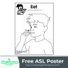 Free ASL Sign Poster - BW End - Sign Language Designs