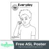 Free ASL Sign Poster - BW End - Sign Language Designs