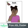 Free ASL Sign Poster - DUCK - Sign Language Designs