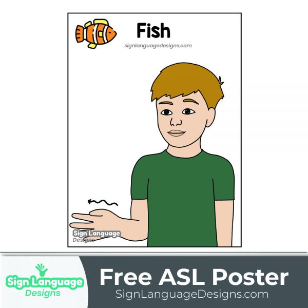 Free ASL Sign Poster - Fish - Sign Language Designs
