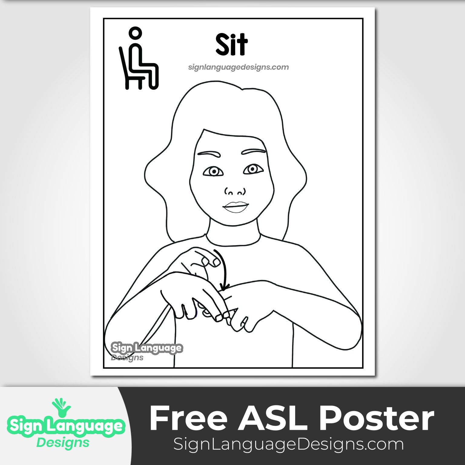 Free ASL Sign Poster - SIT - Sign Language Designs