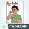 Free ASL Sign Poster - CHICKEN - Sign Language Designs