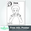 Free ASL Sign Poster - BW DONE - Sign Language Designs