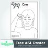 Free ASL Sign Poster - BW COW - Sign Language Designs