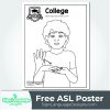 Free ASL Sign Poster - BW COLLEGE - Sign Language Designs