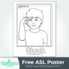Free ASL Sign B&W Poster - Color Black - Sign Language Designs