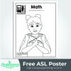 Free ASL Sign Poster - BW MATH - Sign Language Designs