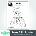 Free ASL Sign Poster - BW MATH - Sign Language Designs