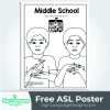 Free ASL Sign Poster - BW MIDDLE SCHOOL - Sign Language Designs