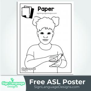 Free ASL Sign Poster - BW PAPER - Sign Language Designs