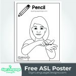 Free ASL Sign Poster - BW PENCIL - Sign Language Designs