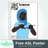 Free ASL Sign Poster - SCIENCE - Sign Language Designs